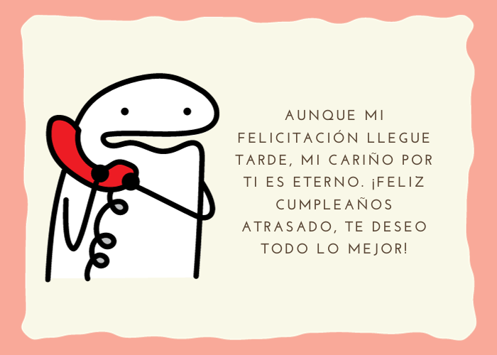 30 Frases de feliz cumpleaños atrasado